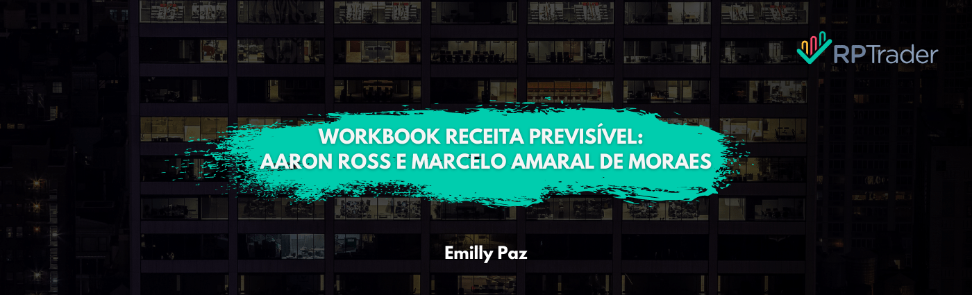 Workbook Receita Previsível - Aaron Ross e Marcelo Amaral de Moraes ...